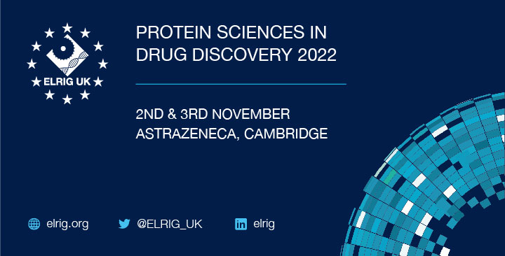 Protein Sciences in Drug Discovery- ELRIG - Fusion Antibodies